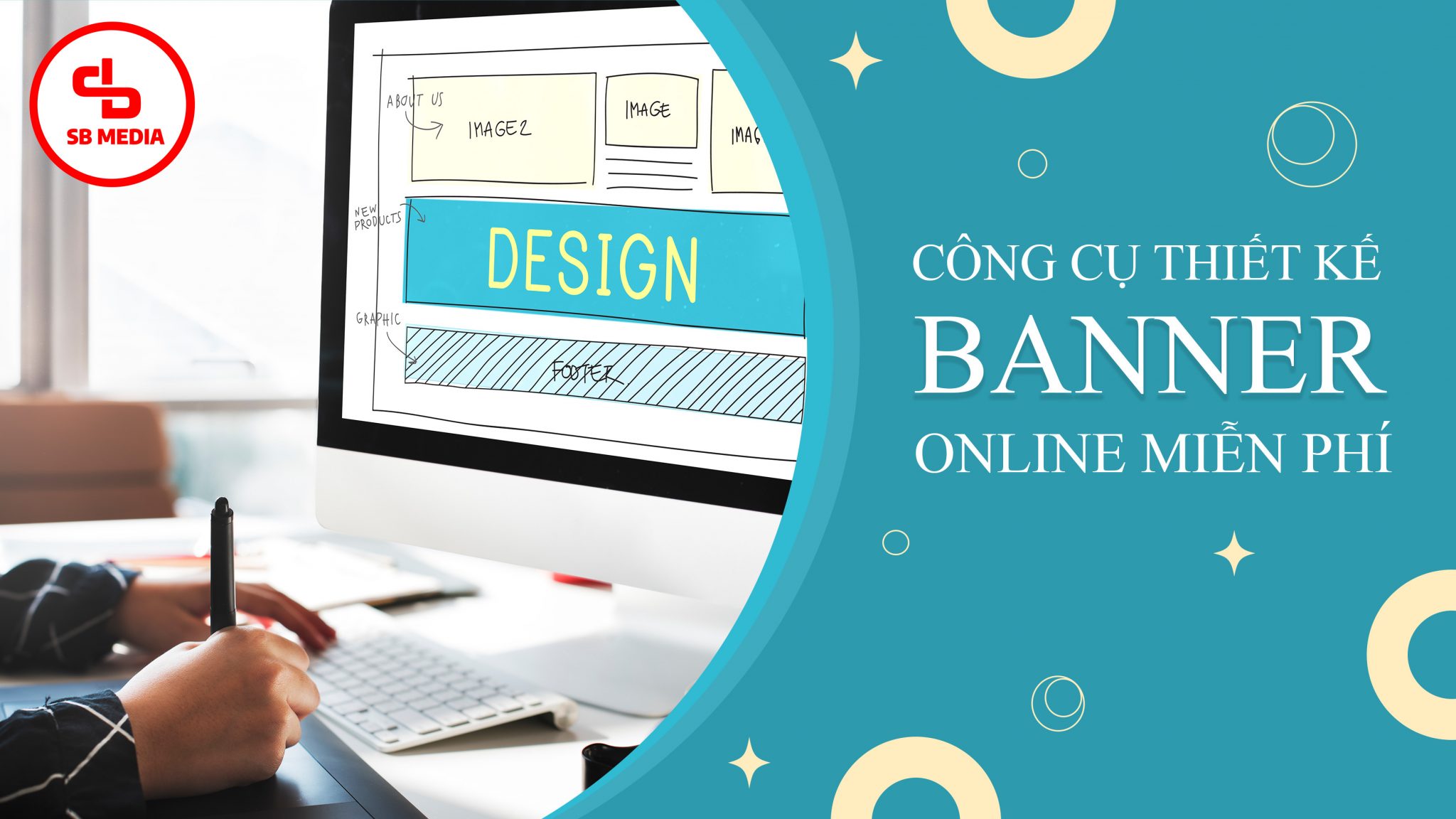 Công cụ tạo banner online miễn phí bạn nên biết - Công Ty TNHH SBMEDIA